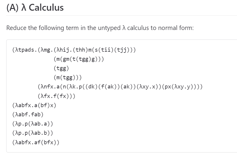 Solved Reduce The Following Term In The Untyped λ Calculus 