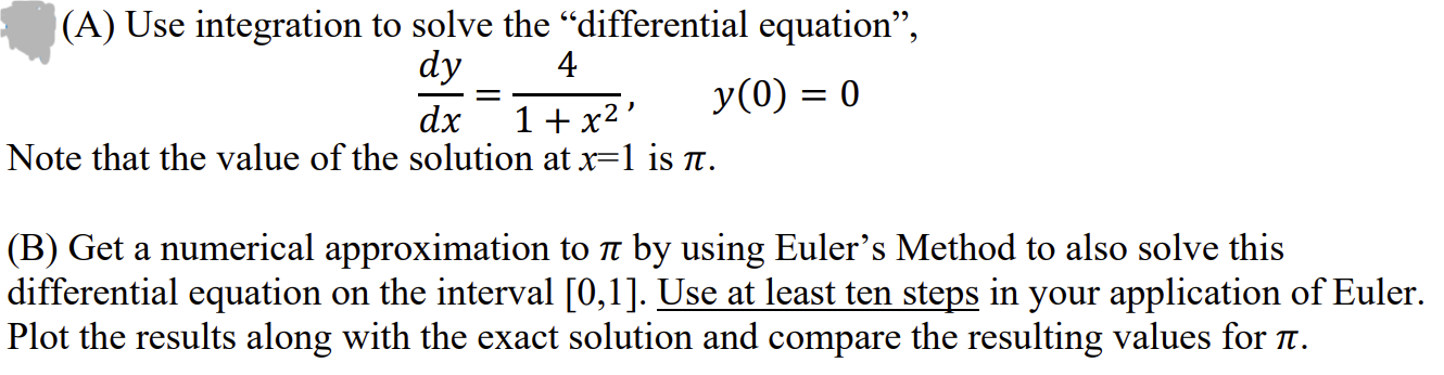 Solved (A) Use integration to solve the "differential | Chegg.com