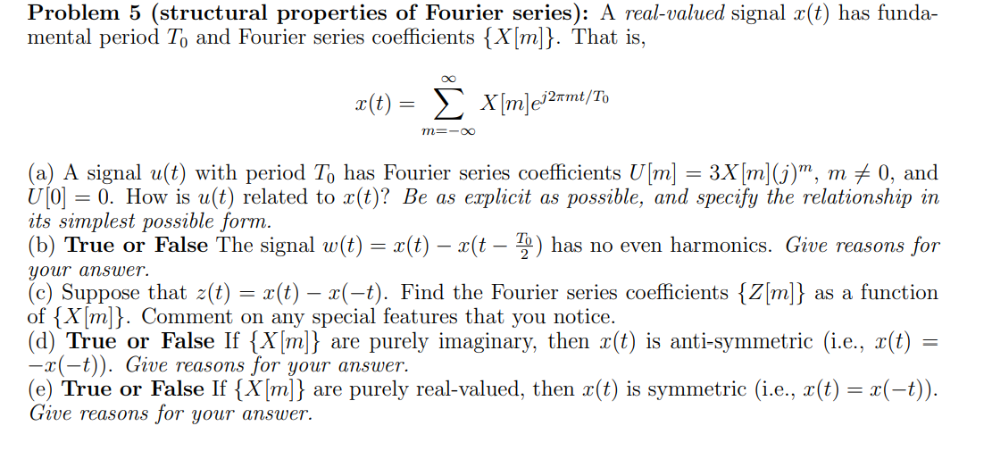 Solved Problem 5 (structural properties of Fourier series): | Chegg.com
