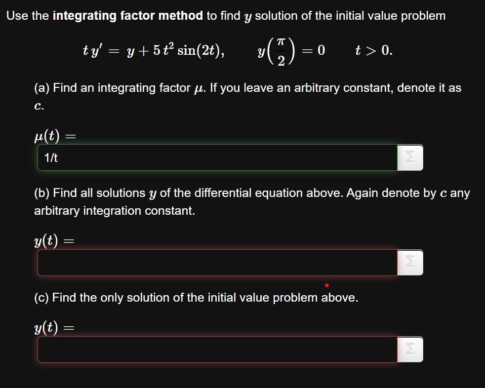 Solved Use the integrating factor method to find y solution | Chegg.com
