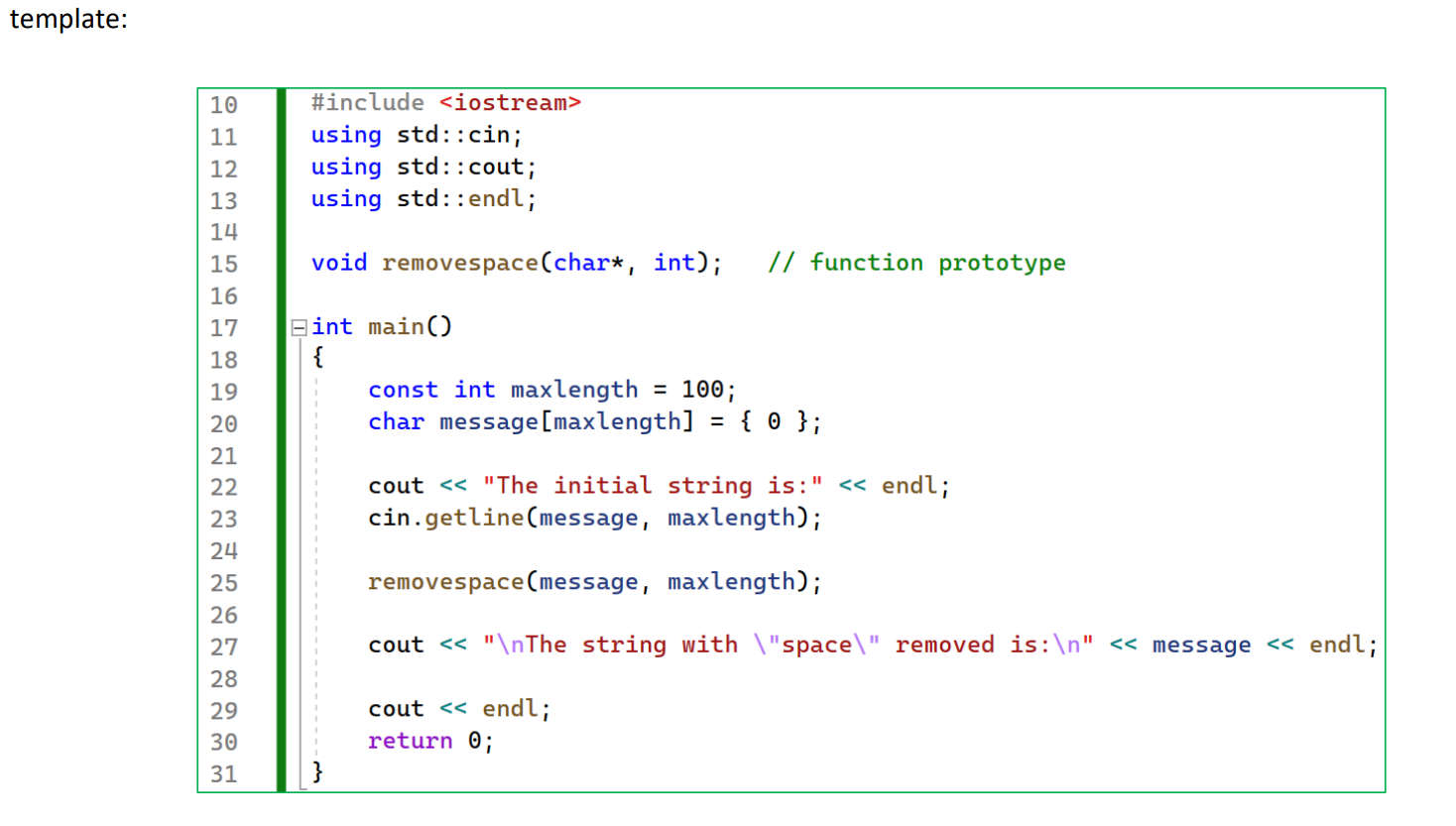 Solved WRITE THE CODE IN C++ TEMPLATE :#include | Chegg.com