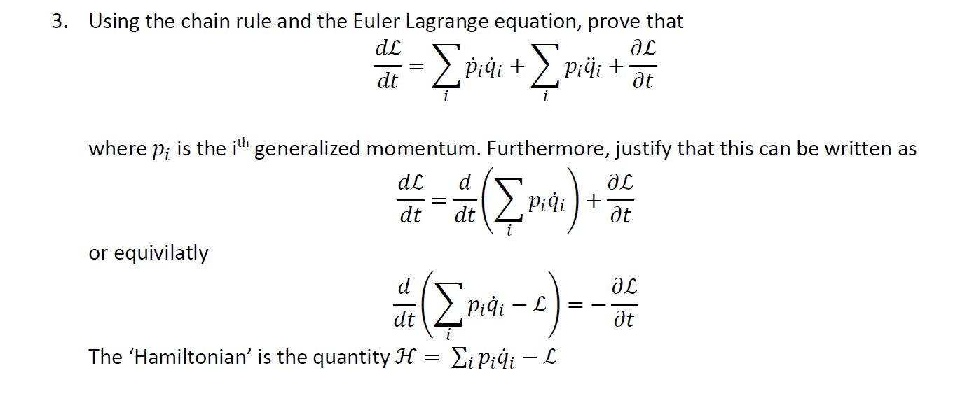 Solved 3. Using the chain rule and the Euler Lagrange | Chegg.com