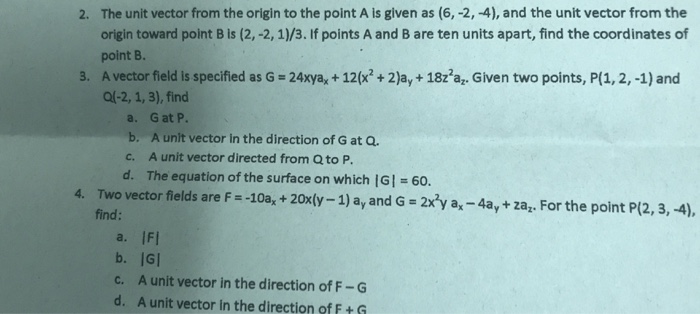 Solved The unit vector from the origin to the point A is | Chegg.com