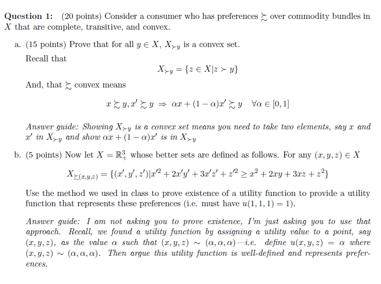 Solved Question 1: (20 points) Consider a consumer who has | Chegg.com
