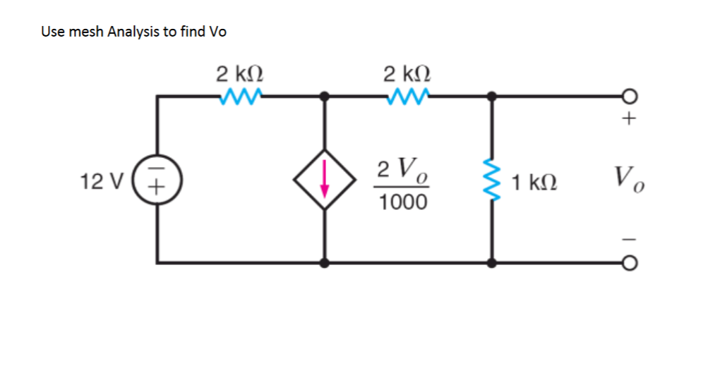 Solved Use Mesh Analysis To Find Vo