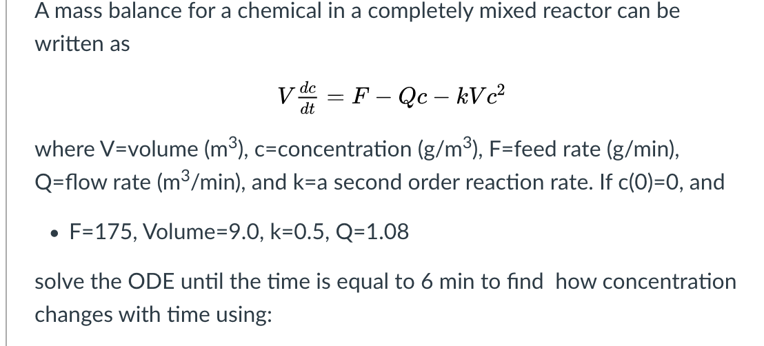 Solved A mass balance for a chemical in a completely mixed | Chegg.com