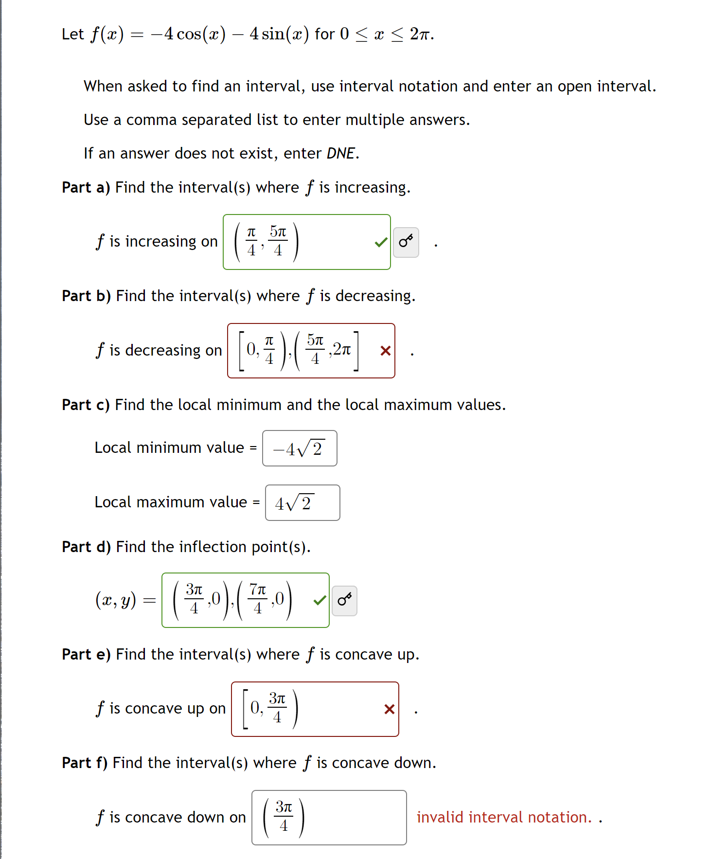 Solved Let f(x)=-4cos(x)-4sin(x) ﻿for 0≤x≤2π.When asked to | Chegg.com