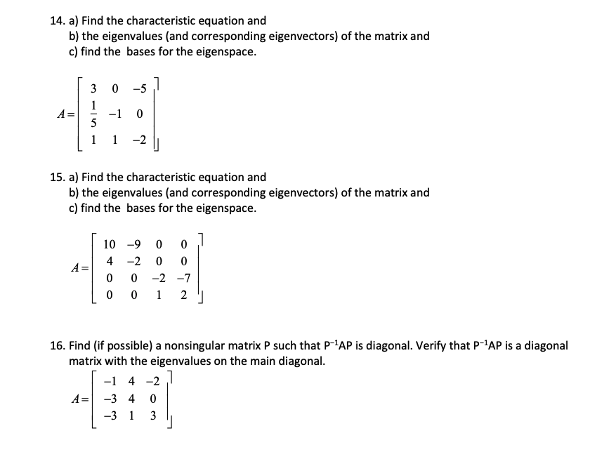 Solved 14. a) Find the characteristic equation and b) the | Chegg.com