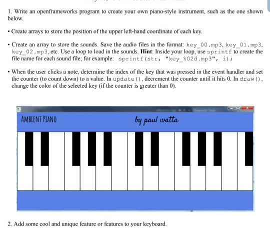 1 Write An Openframeworks Program To Create Your Own 