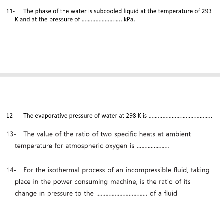 Solved 11 The phase of the water is subcooled liquid at the | Chegg.com
