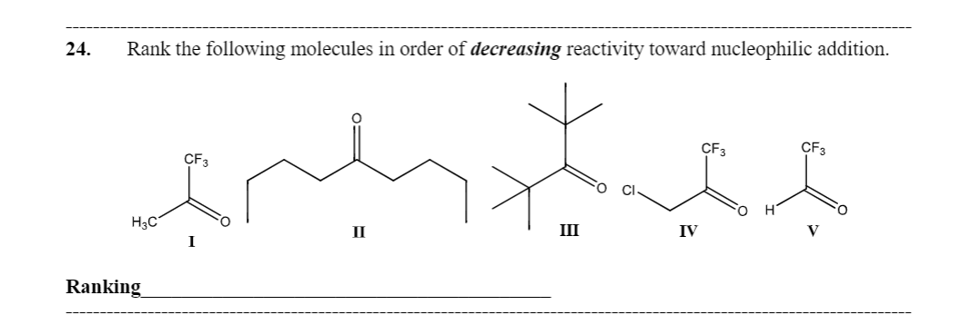 Solved 24. Rank the following molecules in order of | Chegg.com