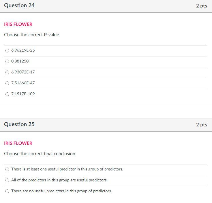 Solved The Iris Flower Data Set at consists of measurements | Chegg.com