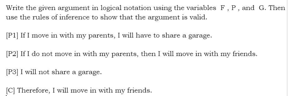 Solved Write the given argument in logical notation using | Chegg.com