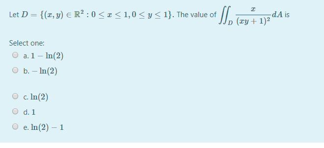 Solved Let D= {(x, y) = R2:0
