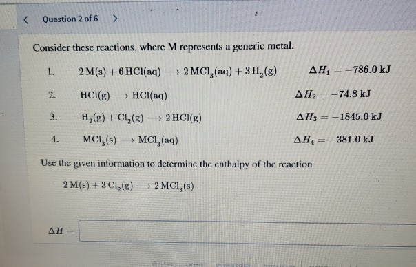Solved Question 2 of 6 > Consider these reactions, where M | Chegg.com