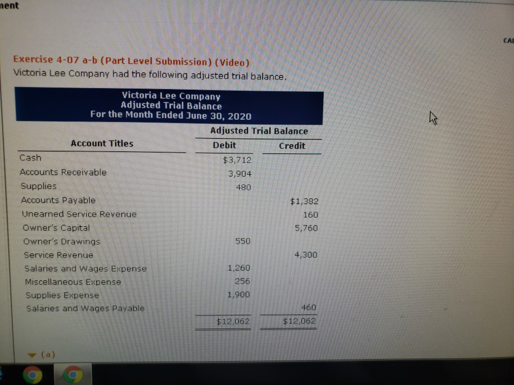Solved ent CAL Exercise 4-07 a-b (Part Level Submission) | Chegg.com