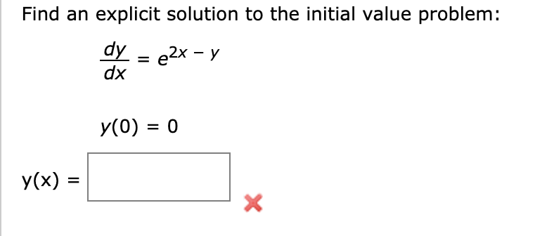 Solved Find an explicit solution to the initial value | Chegg.com