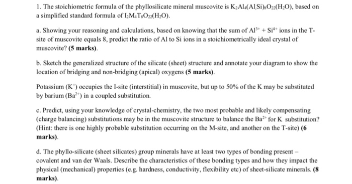 Solved The stoichiometric formula of the phyllosilicate | Chegg.com