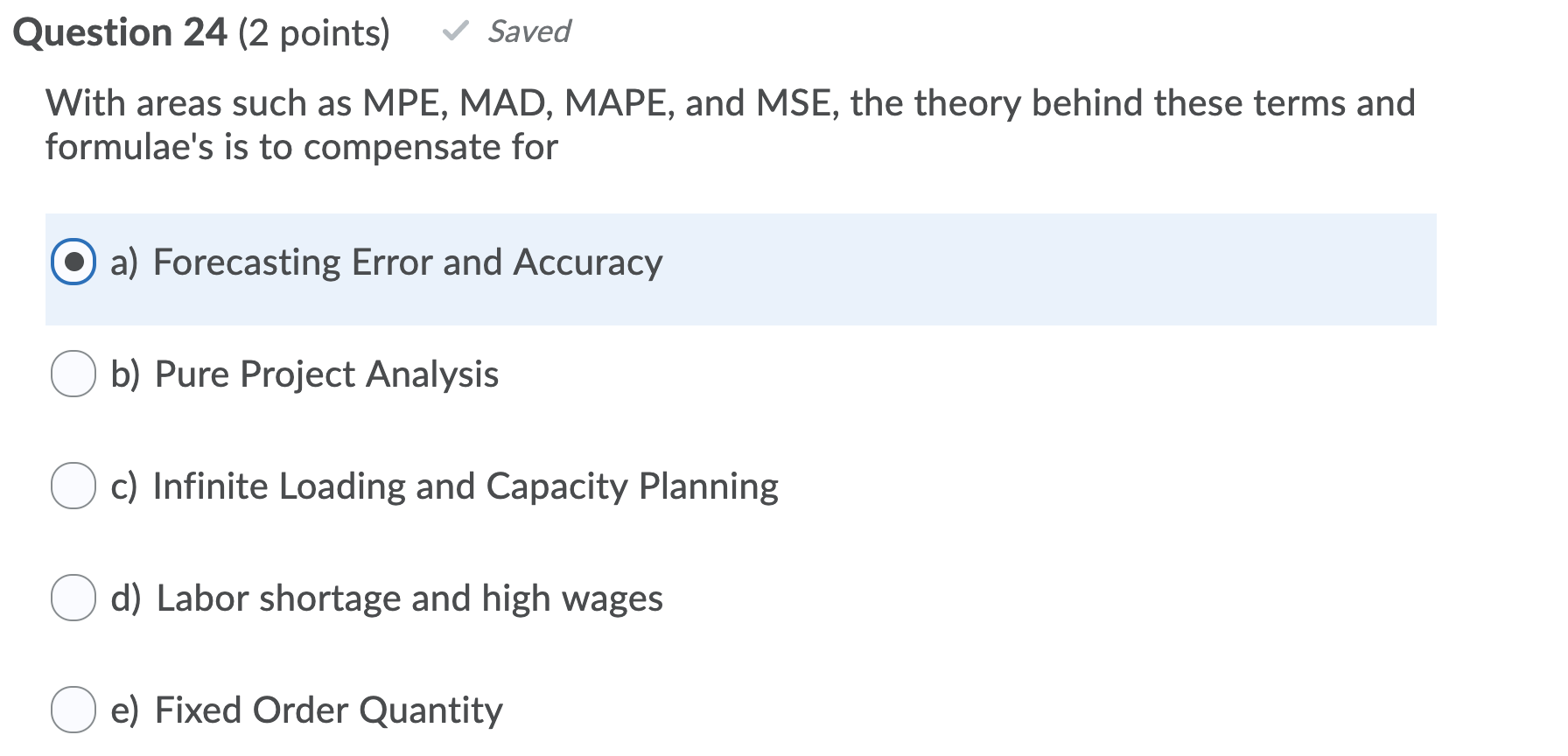 Solved Question 24 (2 points) Saved With areas such as MPE, | Chegg.com