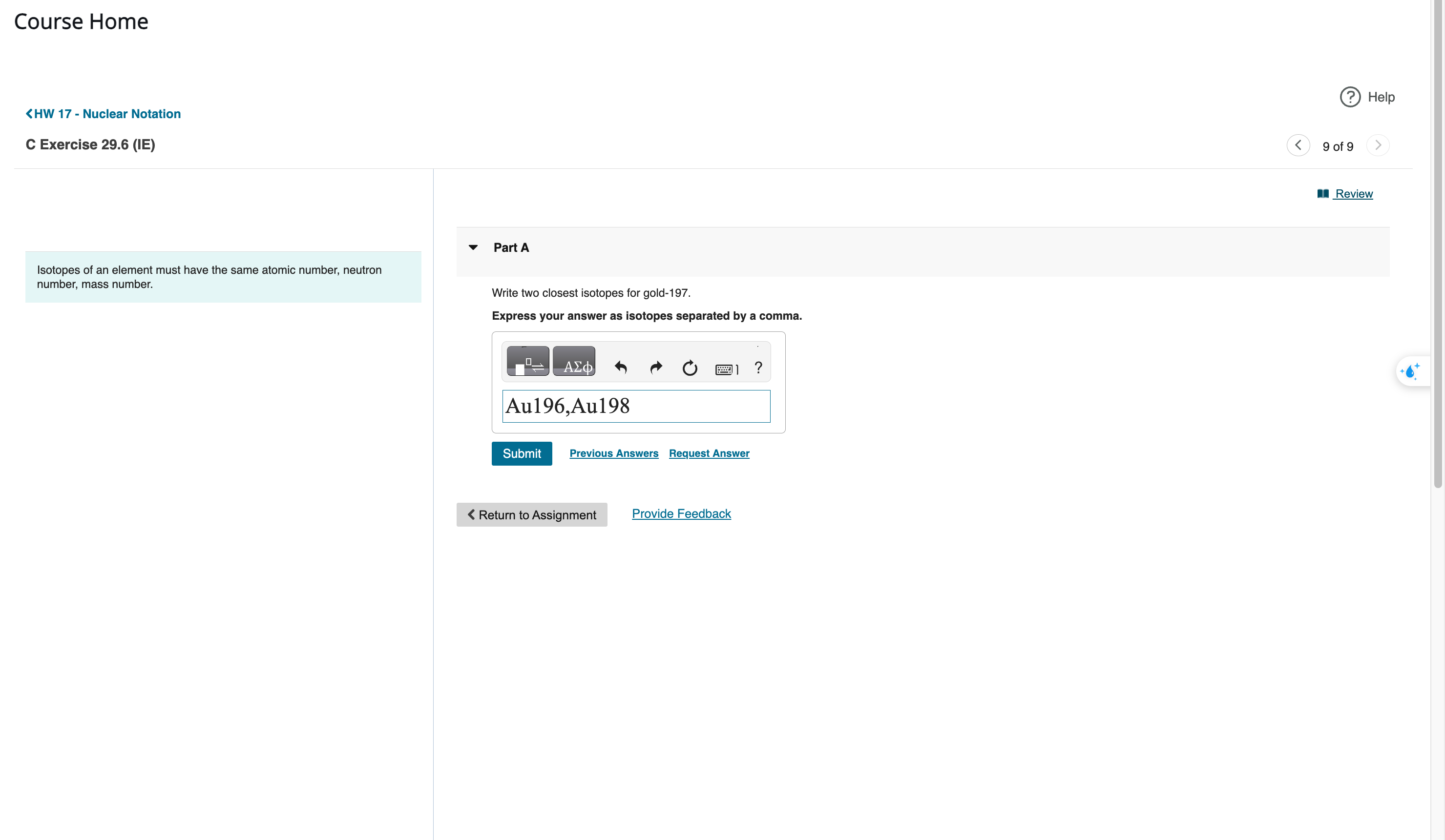 Solved Write two closest isotopes for gold-197.Express your | Chegg.com