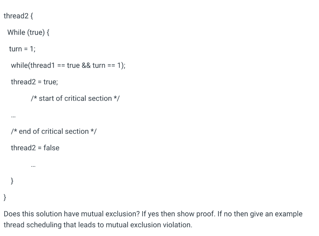 Solved 1 Considering The Following Algorithm Bool Thread1 3085