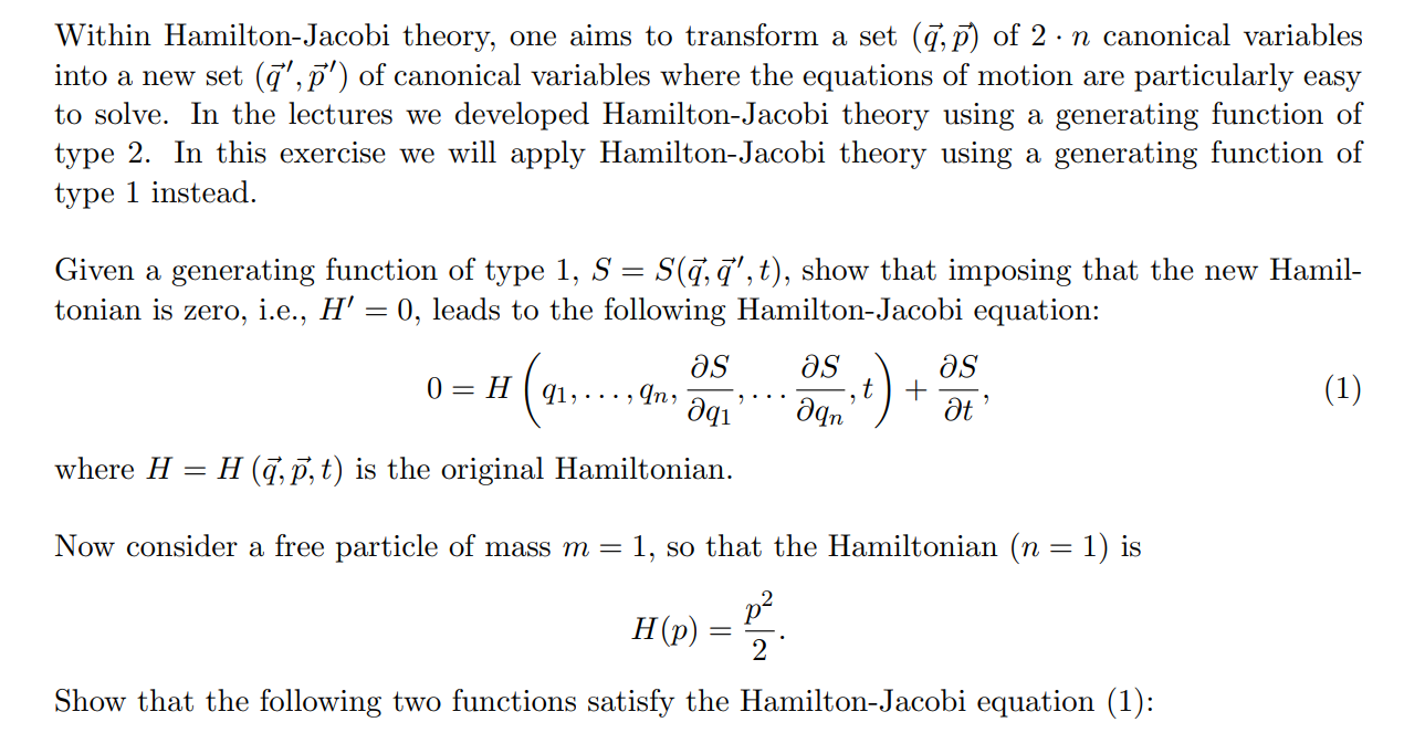 Solved Within Hamilton-Jacobi theory, one aims to transform | Chegg.com