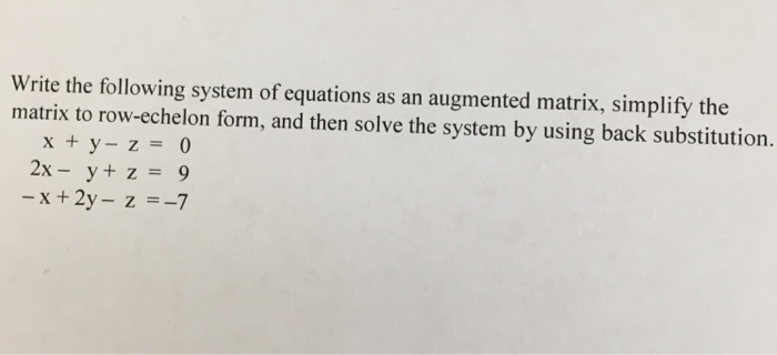 Solved Write the following system of equations as an | Chegg.com