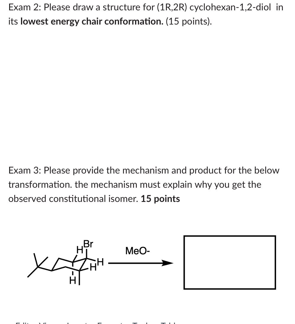 Solved Exam 2: Please draw a structure for (1R,2R) | Chegg.com