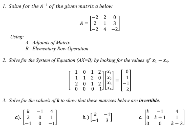 Solved 1. Solve for the A-1 of the given matrix a below 0 3 | Chegg.com