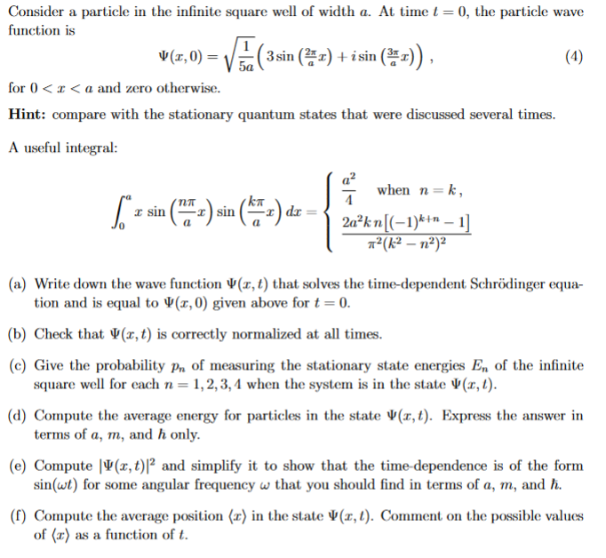 Solved Consider a particle in the infinite square well of | Chegg.com