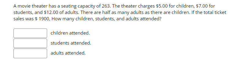 Solved A movie theater has a seating capacity of 263 . The | Chegg.com