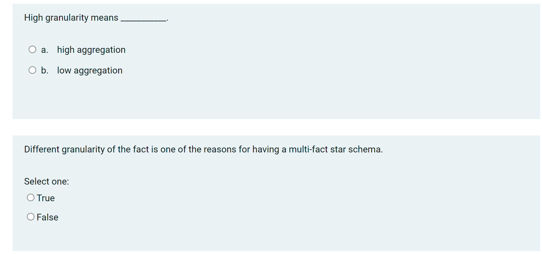 High granularity means a. high aggregation b. low | Chegg.com