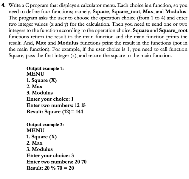 Solved 4 Write A C Program That Displays A Calculator Menu 5275