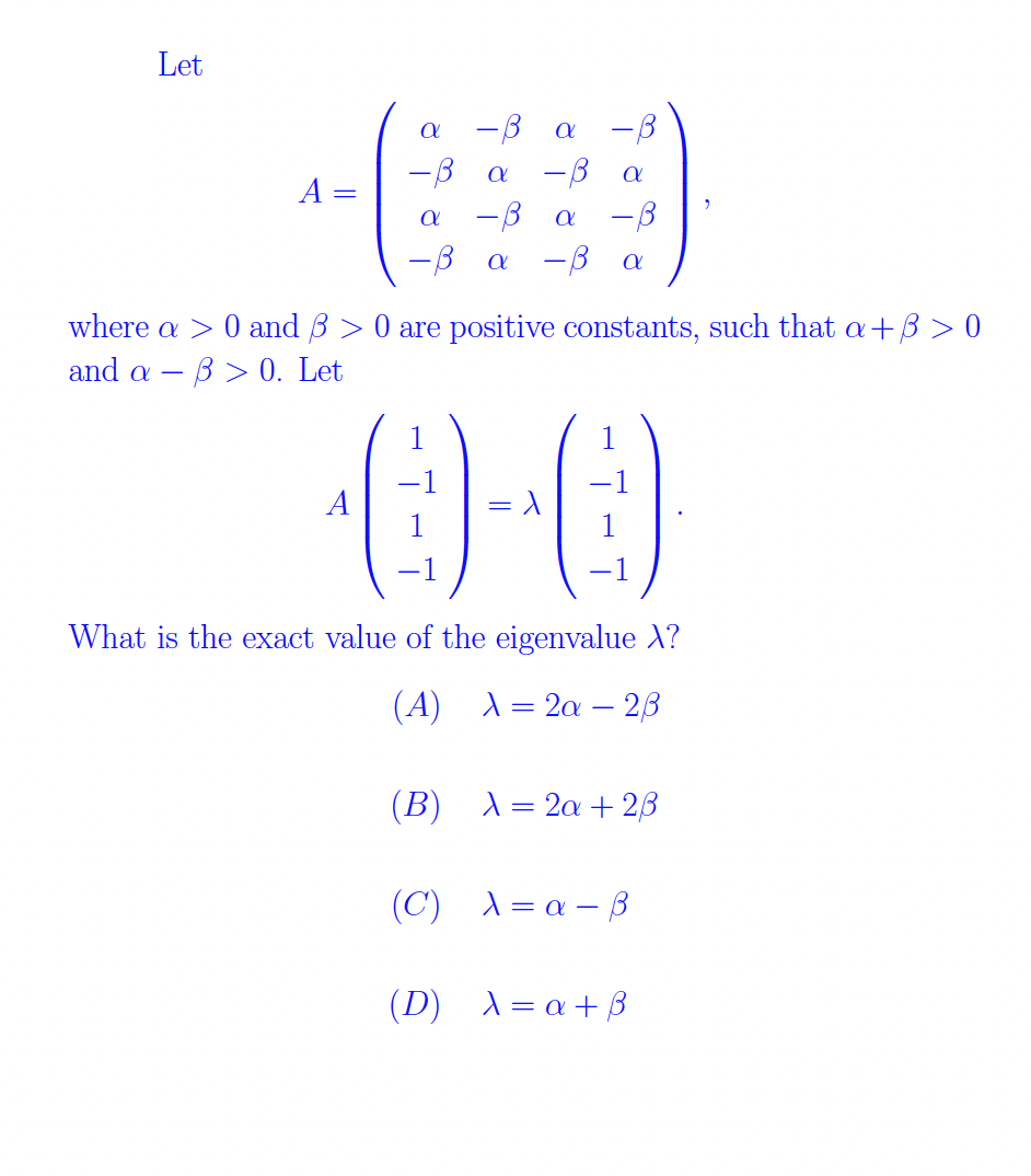 Solved Let \\[ A=\\left(\\begin{array}{cccc} \\alpha & | Chegg.com