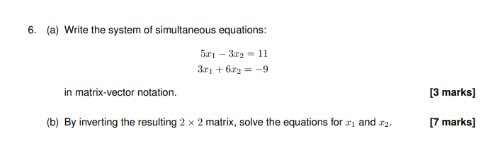 Solved 6. (a) Write the system of simultaneous equations: | Chegg.com