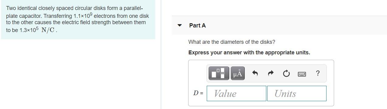 Solved Two identical closely spaced circular disks form a | Chegg.com