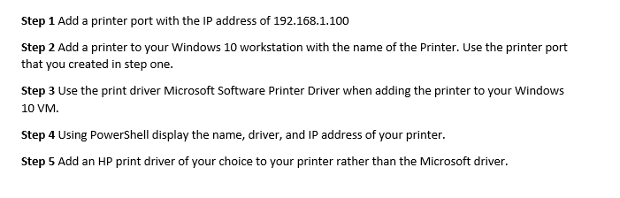 Solved Creating A PowerShell script to add a printer to | Chegg.com