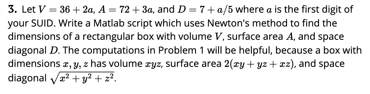 3. Let V = 36 + 2a, A = 72 + 3a, and D=7+ a/5 where a | Chegg.com