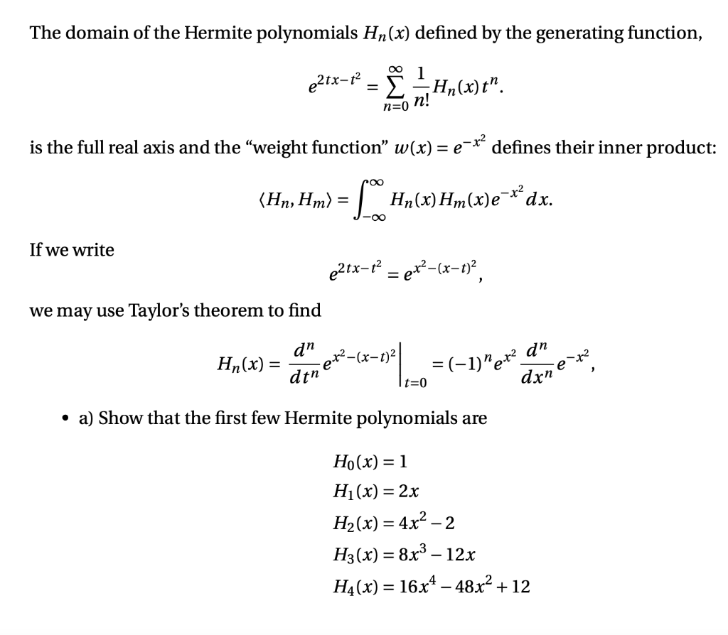 Solved The domain of the Hermite polynomials Hn(x) defined | Chegg.com