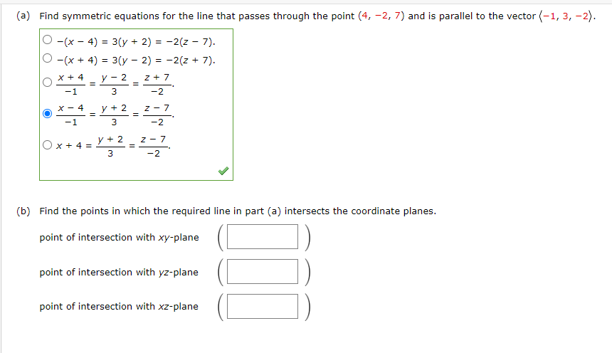 Solved (a) Find symmetric equations for the line that passes | Chegg.com