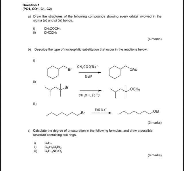 Solved Question 1 (PO1, CO1, C1, C2) a) Draw the structures | Chegg.com