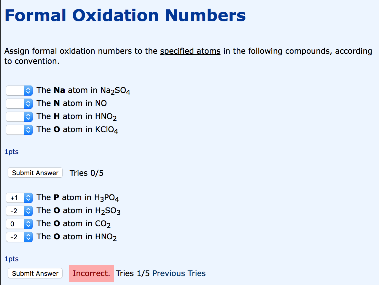 Solved Formal Oxidation Numbers Assign formal oxidation | Chegg.com