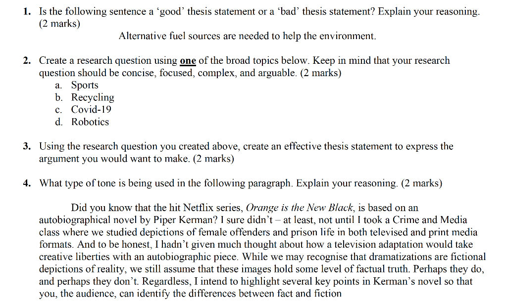 Solved 1. Is the following sentence a 'good' thesis | Chegg.com