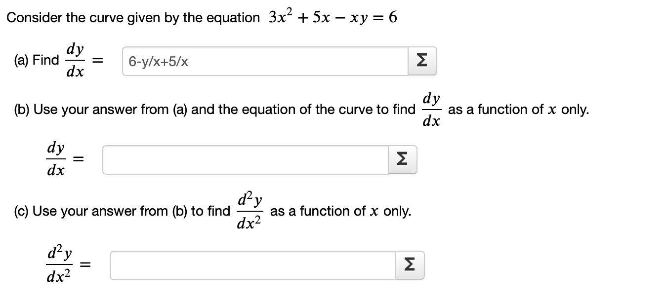 Solved Consider the curve given by the equation 3x2+5x−xy=6 | Chegg.com