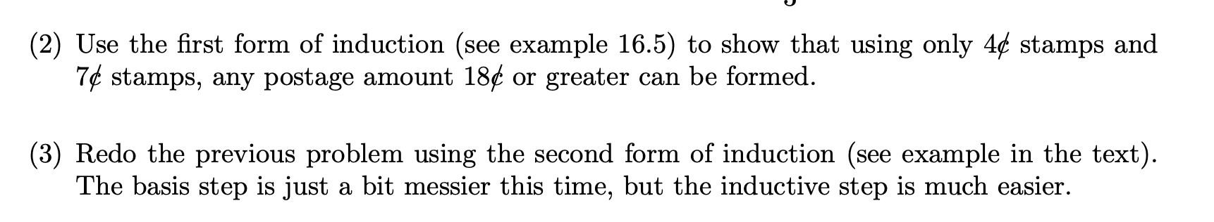 Solved (2) ﻿Use the first form of induction (see example | Chegg.com