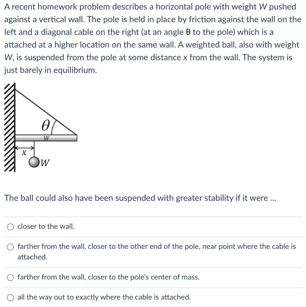 Solved A recent homework problem describes a horizontal pole | Chegg.com