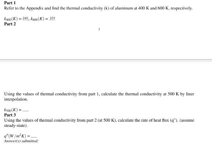 Solved Part 1 Refer to the Appendix and find the thermal | Chegg.com