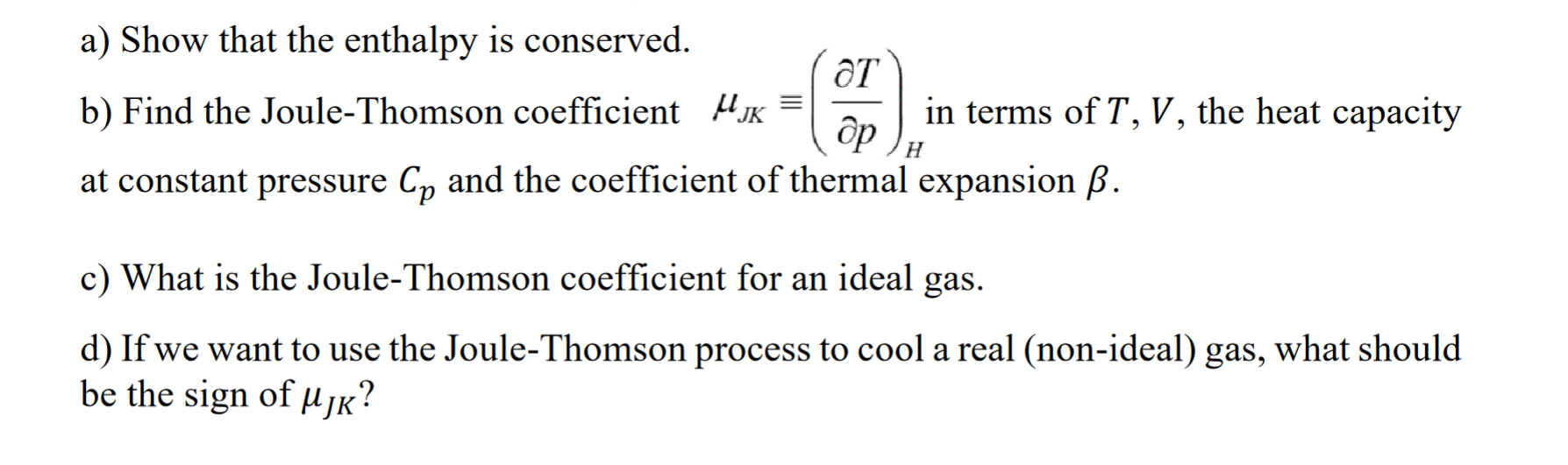 Solved This question describes the Joule-Thomson process | Chegg.com