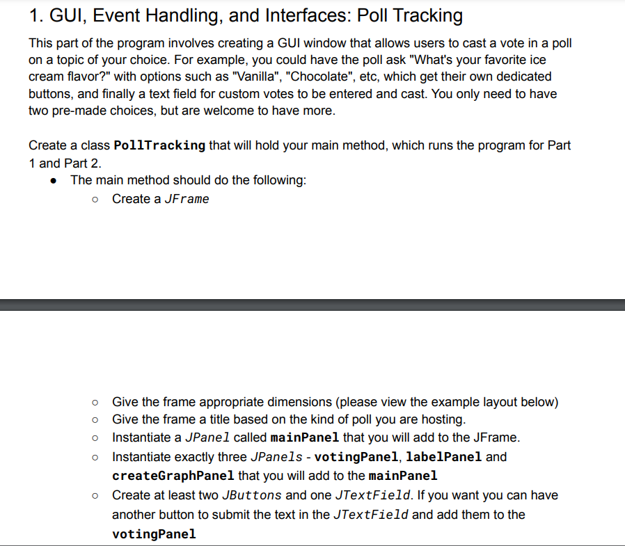 1. GUI, Event Handling, and Interfaces: Poll Tracking | Chegg.com