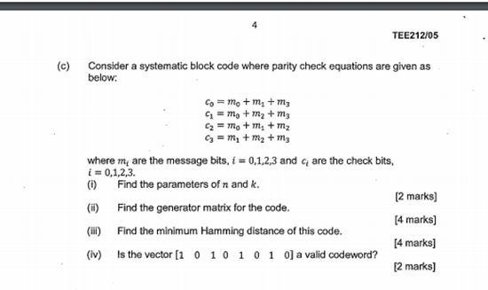 Solved TEE212/05 (c) Consider a systematic block code where | Chegg.com